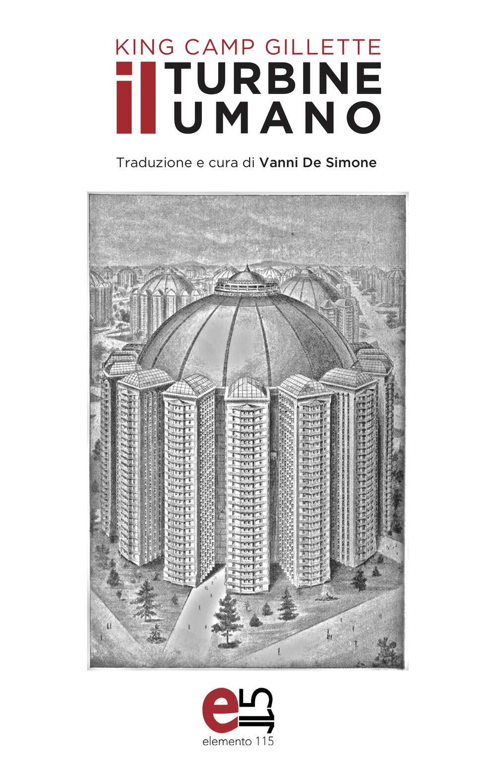 King Camp Gillette Vanni De Simone Il turbine umano (Paperback) (UK ...