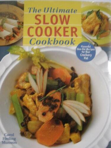 Ultimate Slow Cooker Cookbook - Hardcover By Carol Heding Munson - GOOD ...