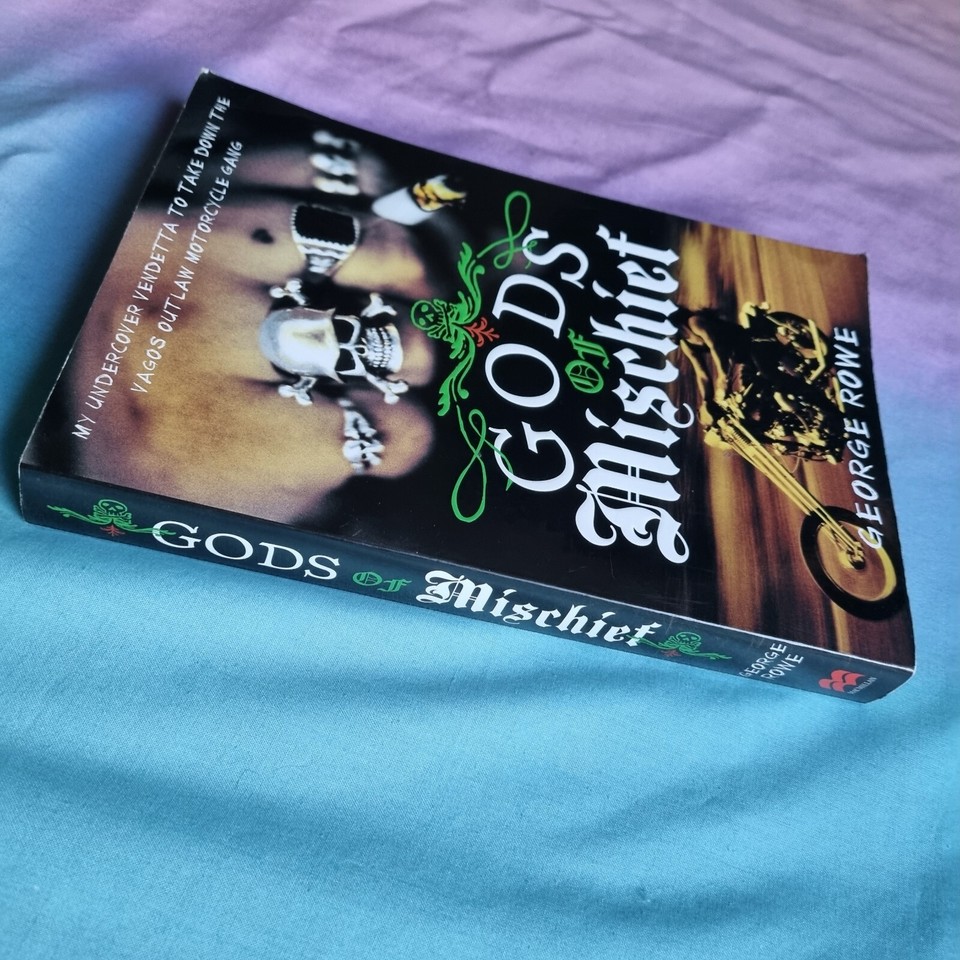 Gods of Mischief: My Undercover Vendetta to Take Down the Vagos Outlaw ...
