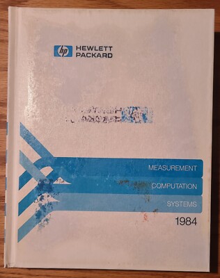 Hewlett Packard HP 1984 Measurement, Computation, Systems Product ...