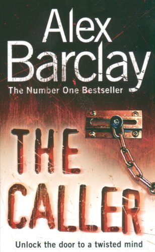 The Caller By Alex Barclay. 9780007195343 9780007195343| eBay