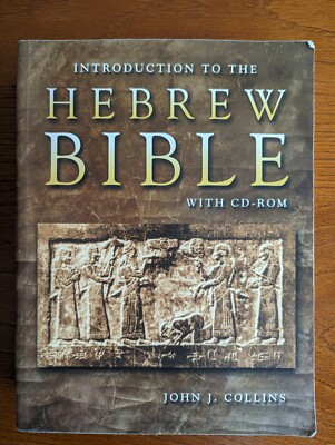 Introduction to the Hebrew Bible by John J. Collins (2004, Trade ...