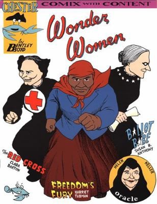 Wonder Women (Chester the Crab's Comics with Content Series) by Bentley ...