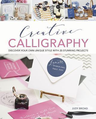 Creative Calligraphy : Discover Your Own Unique Style with 20 Stunning ...