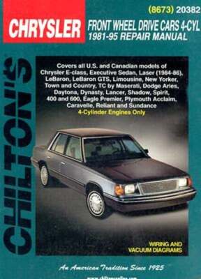 Chrysler Front-Wheel Drive Cars, 4 Cylinder, 1981-95 by Chilton ...