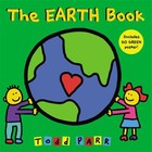 The Earth Book. Todd Parr by Parr; Parr, Todd | eBay