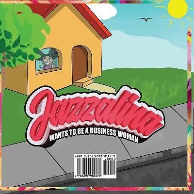 Jazzalina Wants To Be A Business Woman by Ga'brielle North (Paperback ...