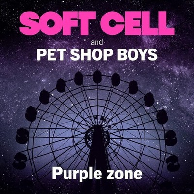 Soft Cell & Pet Shop Boys - Purple Zone [New Vinyl LP] 4050538795219| eBay