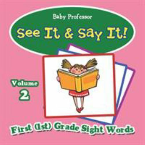 See It & Say It! : Volume 2 | First (1st) Grade Sight Words, Like New ...