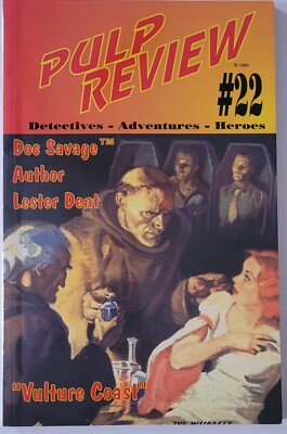 PULP REVIEW #22 Lester Dent - Pulp Reprints (Weird Menace, Spicy ...