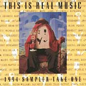 This Is Real Music 1994 Sampler Take One by Various Artists (CD, May ...