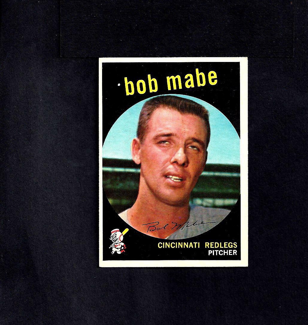 1959 TOPPS #356 BOB MABE-4--(RC)--REDS--NO CREASES--EX/MT/NR/MT++ | eBay