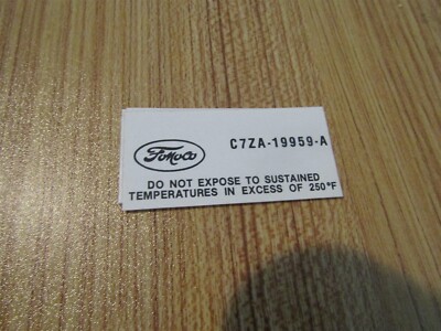 1967 1968 MERCURY COUGAR AND XR7 AIR CONDITIONING DRYER DECAL C7ZA ...