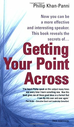 Getting Your Point Across: This Book Reveals the Secrets By Phil ...