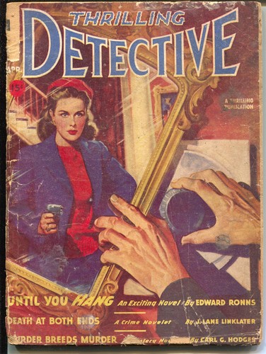 Thrilling Detective 4/1947-gun moll cover-hard boiled pulp crime-FR/G ...
