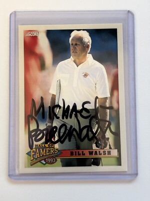 1993 Score - #436 Bill Walsh AUTOGRAPH ON CARD PERSONALIZED TO MICHAEL ...