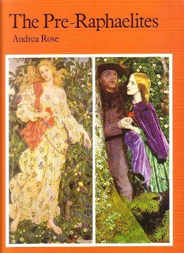 The Pre-Raphaelites By Andrea Rose | eBay