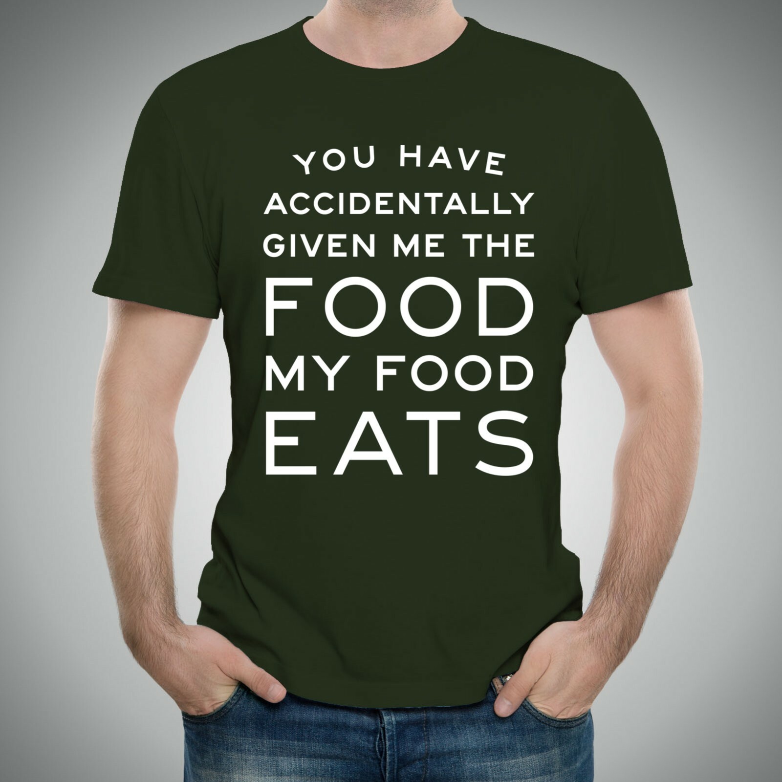You Have Accidentally Given Me Food My Food Eats - Funny Ron Quote T ...