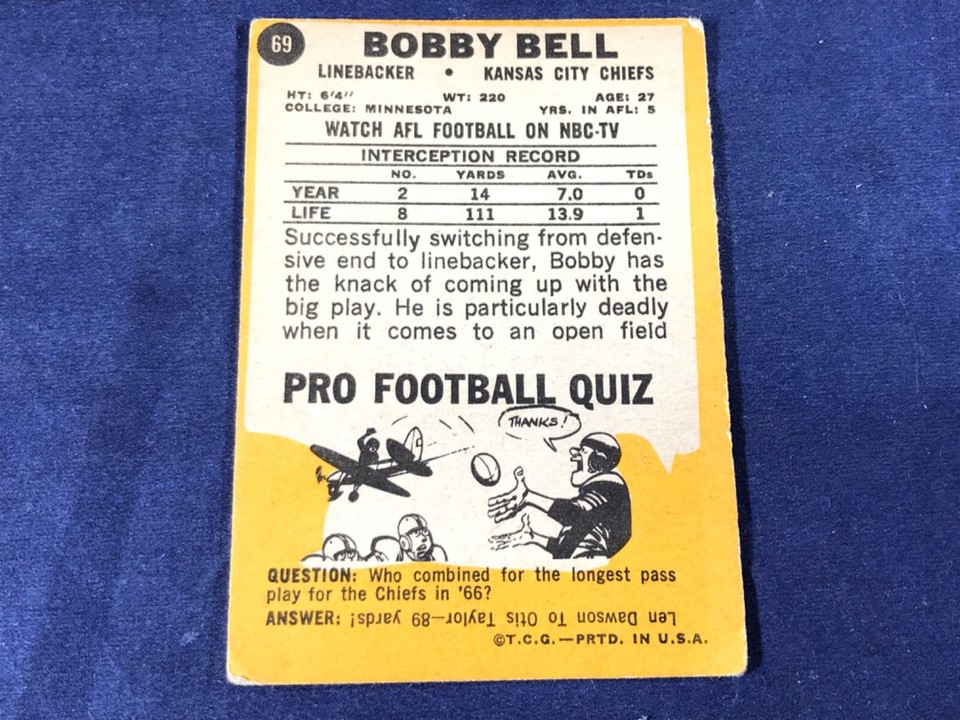 I3-7 FOOTBALL CARD - BOBBY BELL KANSAS CITY CHIEFS CARD #69 - 1967 ...