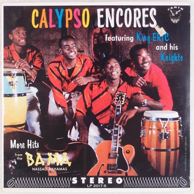 KING ERIC AND HIS KNIGHTS: Calypso Encores CARIB ’62 Bahamas BAMA LP | eBay