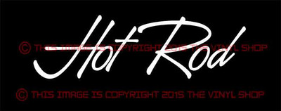 "Hot Rod" script VYNIL Decal for Hot Rods, Rat Rods, Gassers, Street ...