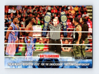 NEW DAY VS THE USOS BATTLEGROUND 2018 WWE Topps Trading Card Wrestling B157 | eBay