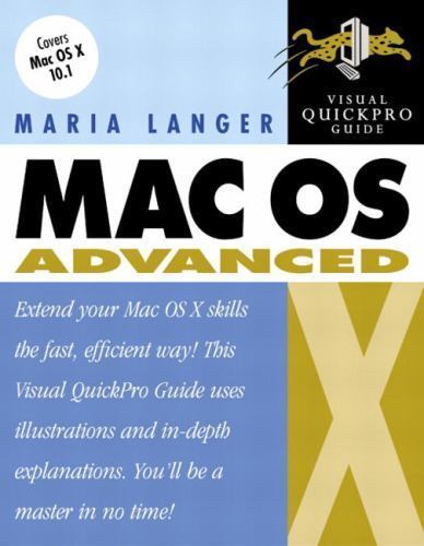 Visual Quickpro Guides: Mac OS X Advanced by Maria Langer (2001, Trade Paperback) for sale ...