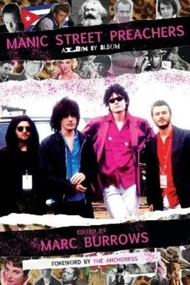 Marc Burrows Manic Street Preachers (Hardback) 9781399016216| eBay