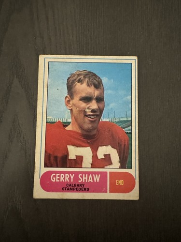 1968 OPC O-Pee-Chee CFL 74 GERRY SHAW Calgary Stampeders Football ...
