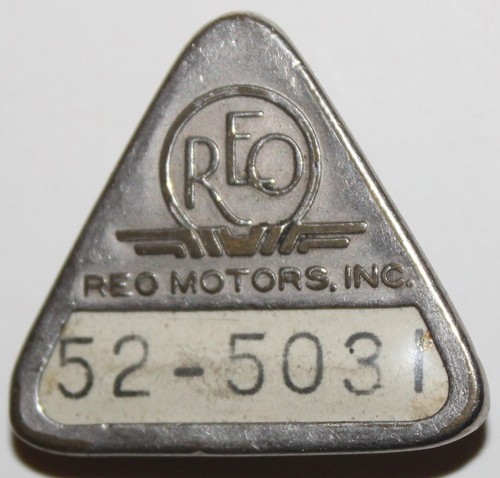 VINTAGE REO MOTORS INCORPORATED EMPLOYEE BADGE. MADE BY WHITEHEAD HOAG ...