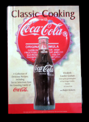 Classic Cooking with Coca-Cola Cookbook Paperback 195 Pages | eBay