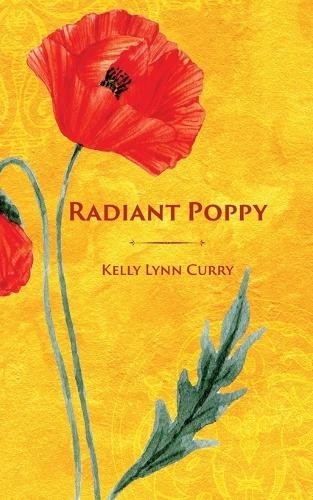 Kelly Lynn Curry Radiant Poppy (Poche) 9798218203160 | eBay