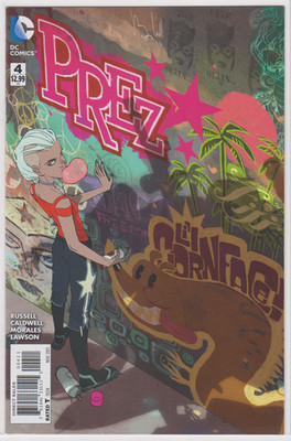 Prez (2015) #4 DC Comics Mark Russell Ben Caldwell | eBay