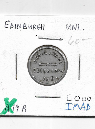Edinburgh, Indiana Trade Token JAS. L. WADE 5 | eBay