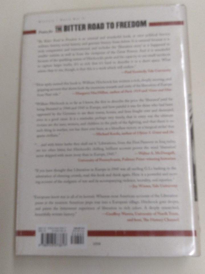 The Bitter Road to Freedom : A New History of the Liberation of Europe ...