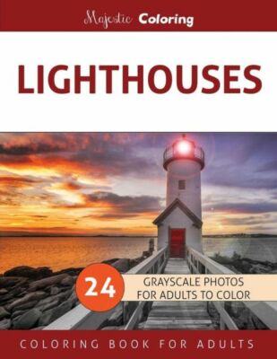 Lighthouses: Grayscale Photo Coloring Book For Adults 9781533131416| eBay