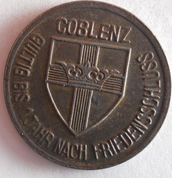 1918 GERMAN EMPIRE (COBLENZ) 25 PFENNIG - Uncommon NOTGELD Coin - LOT # ...