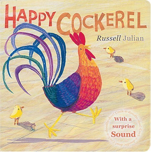 Happy Cockerel (Farm Sound Board Books) by Julian, Russell Board book ...