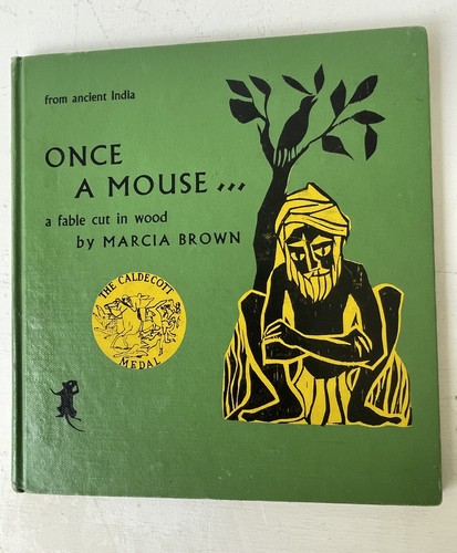 ONCE A MOUSE by Marcia Brown, Caldecott 1962, 1961 First Edition ...