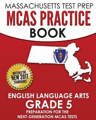 Massachusetts Test Prep McAs Practice Book English Language Arts Grade ...