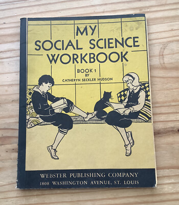 My Social Science Workbook Book 1 Catheryn Seckler Hudson Webster ...