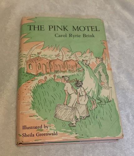 THE PINK MOTEL Carol Ryrie Brink - 1st Edition Children's Book HB Club ...