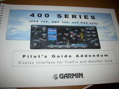 Garmin GPS 400, GNC 420 & GNS 430 Traffic/Weather Pilot's Guide ...