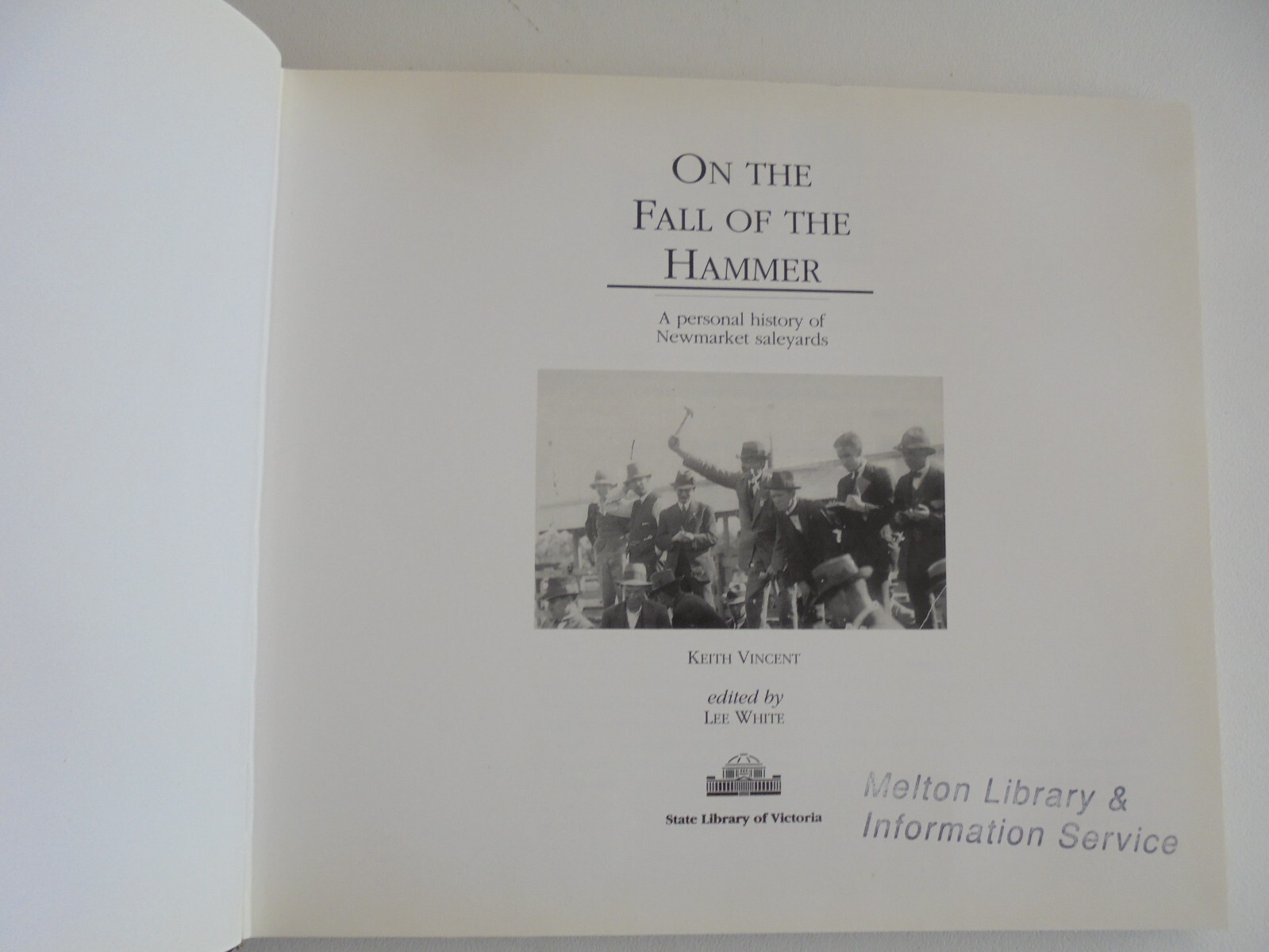 On the fall of the hammer by Keith Vincent Newmarket saleyards ...