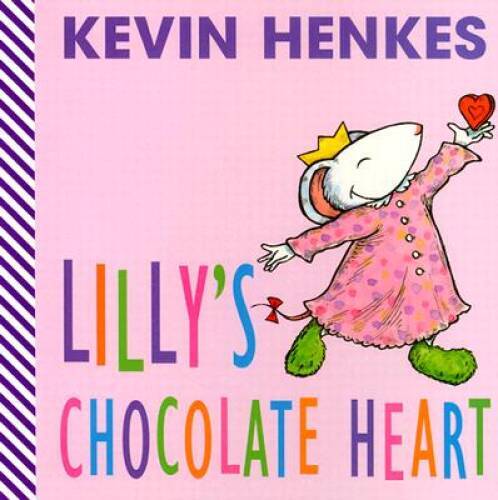 Lilly's Chocolate Heart - Board book By Henkes, Kevin - GOOD ...