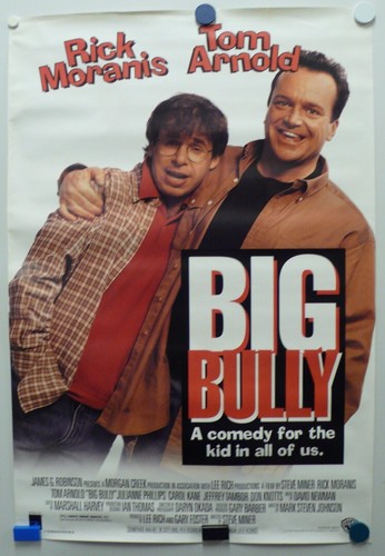 BIG BULLY 1996 Rick Moranis, Tom Arnold, Julianne Phillips,Jeffery Tambor-Poster | eBay