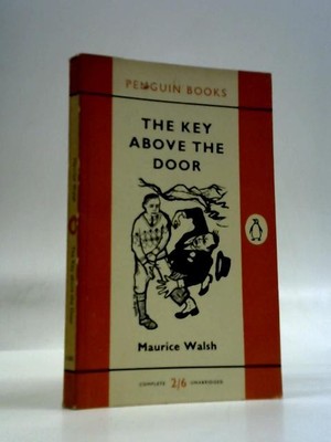 The Hey Above the Door. (Maurice Walsh - 1958) (ID:56729) | eBay