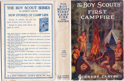 THE BOY SCOUTS FIRST CAMPFIRE RARE 1923 Orig WS/HB/DJ FINE+ cond A.L ...