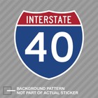 I-40 Interstate 40 Highway Sticker Decal Vinyl california arizona texas ...