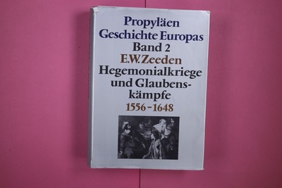 230536 Ernst Walter Zeeden PROPYLÄEN - GESCHICHTE EUROPAS BAND 2 | eBay.de